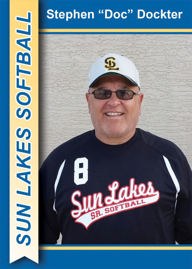 Softball Player Profile: Stephen “Doc” Dockter – Sun Lakes Splash